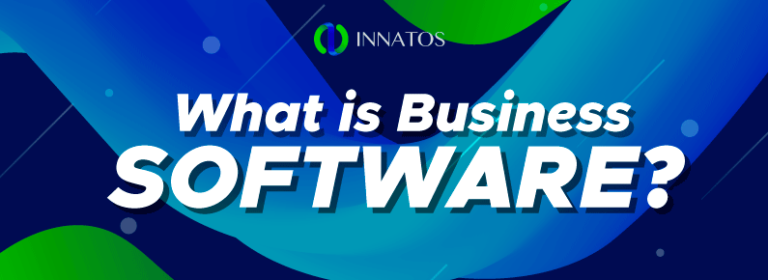 What is Business Software? | Innatos Systems Group