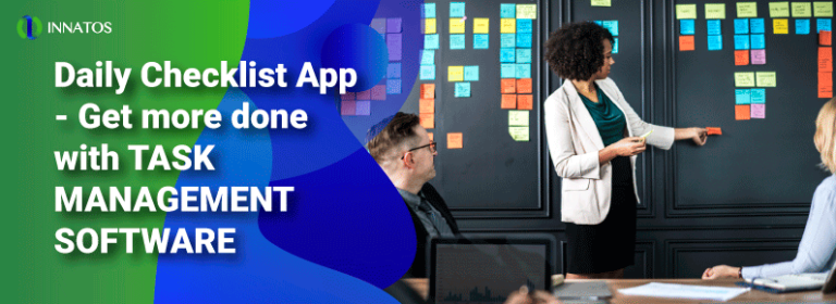Daily Checklist App: Get done with task management software | Innatos