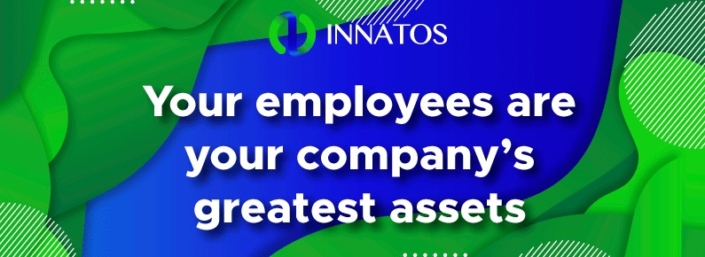 Your employees are your company’s greatest assets | Innatos