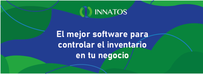 El Mejor Software para Control de Inventarios